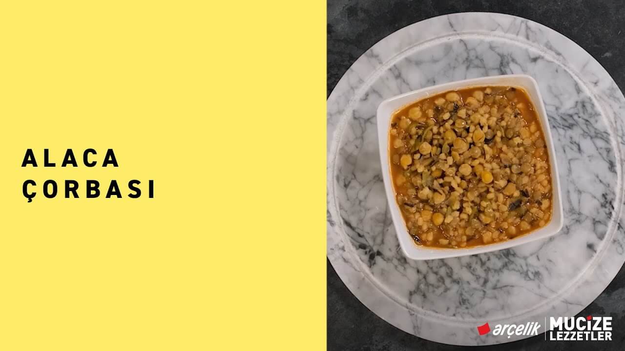 Alaca Çorba Tarifi | Mucize Lezzetler
