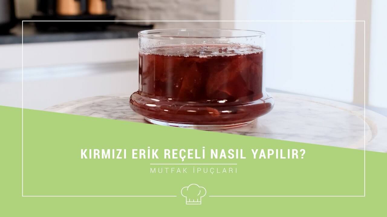 Kırmızı Erik Reçeli Nasıl Yapılır? | Mucize Lezzetler