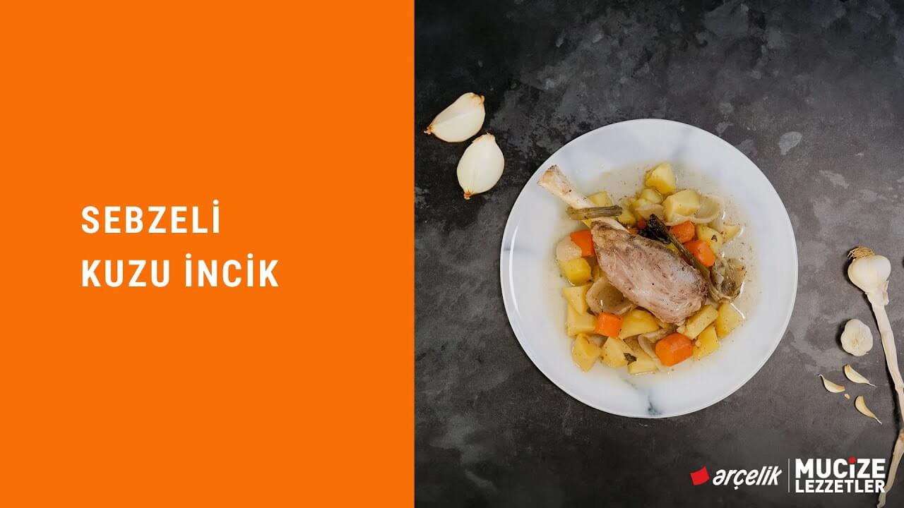 Sebzeli Kuzu İncik Tarifi | Mucize Lezzetler